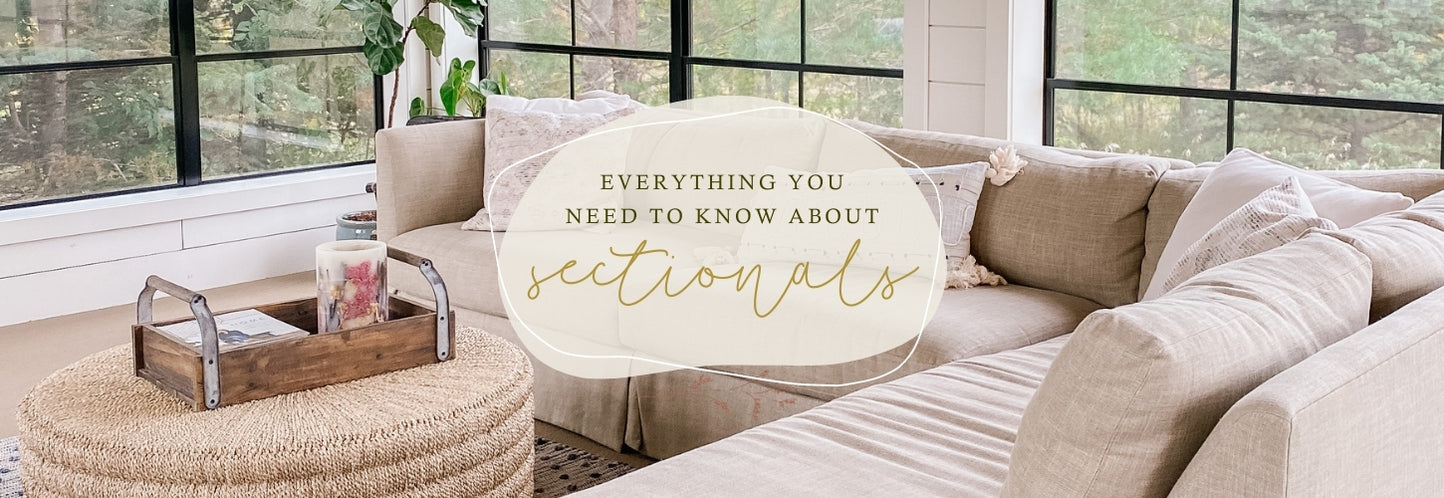 Everything You Need To Know About Sectionals– Shop Pineridge Hollow
